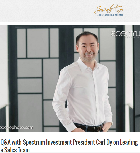 Q&A with Spectrum Investment President Carl Dy on Leading a Sales Team ...